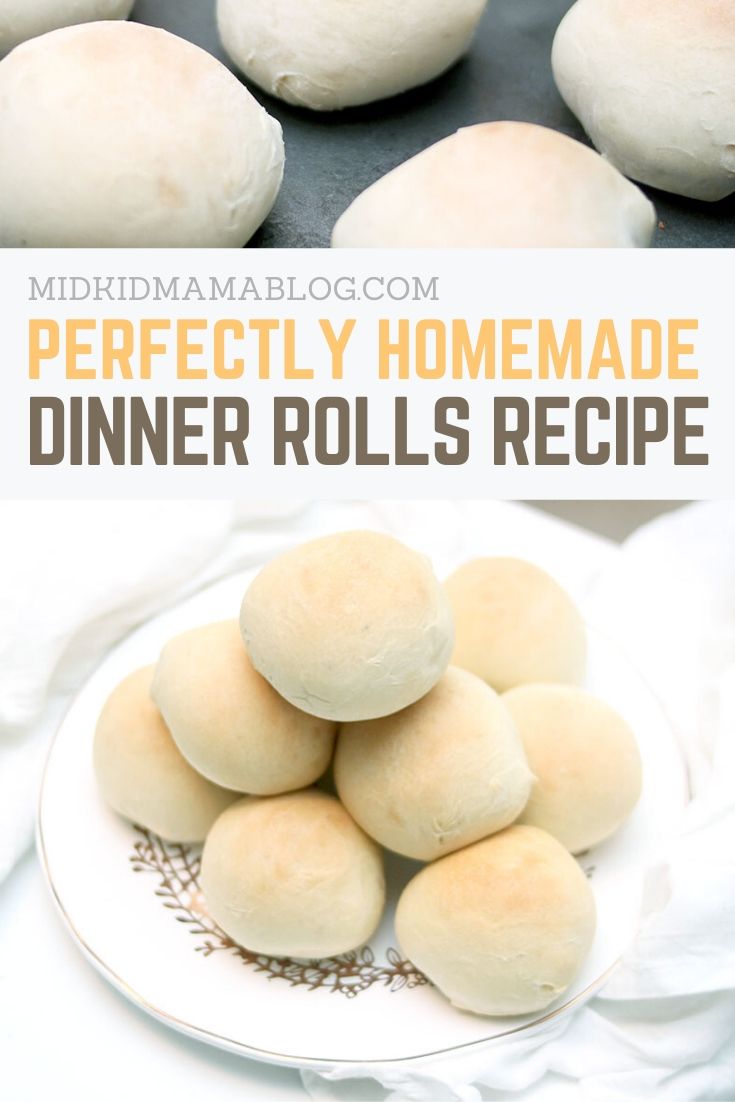 Perfectly Homemade Dinner Rolls Recipe - MidKid Mama